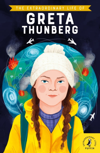 Extraordinary Life of Greta Thunberg - Devika Jina – Latte's and Literature