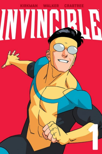 Invincible 1 - Robert Kirkman – Latte's and Literature