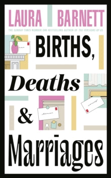 Birth, Deaths & Marriages - Laura Barnett – Latte's and Literature