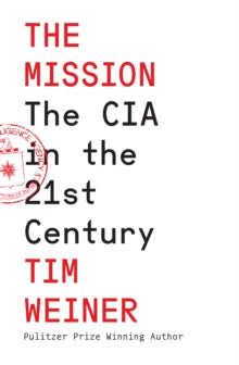 Mission - Tim Weiner – Latte's and Literature