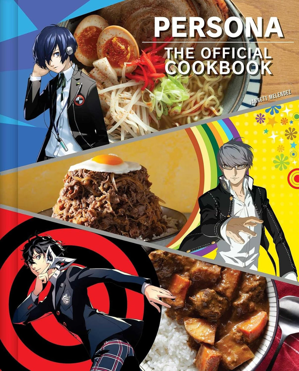 Persona: Official Cookbook - Jarrett Melendez (Hardcover) – Latte's and ...